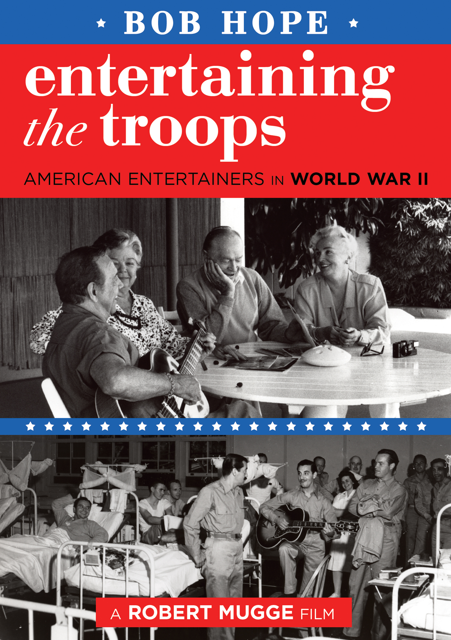 Bob Hope – Entertaining The Troops | Soundview Media Partners LLC