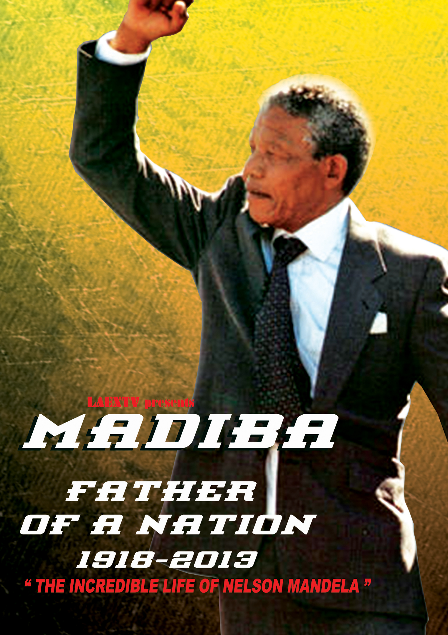 Madiba: Father Of A Nation (Nelson Mandela)1918-2013 | Soundview Media ...